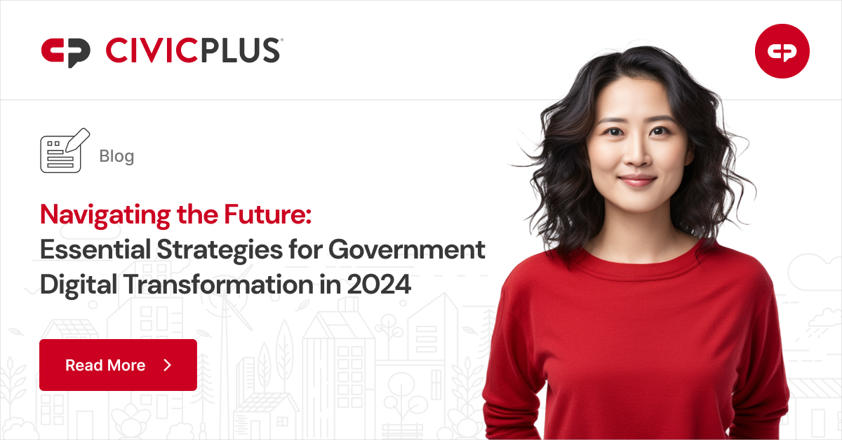 2024 Strategies for Gov Digital Transformation - CivicPlus