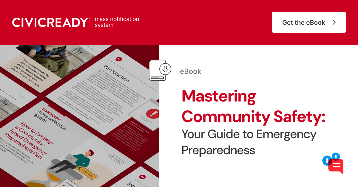 Mastering Community Safety: A Guide to Emergency Preparedness - CivicPlus Mastering Community Safety: A Guide to Emergency Preparedness - CivicPlus