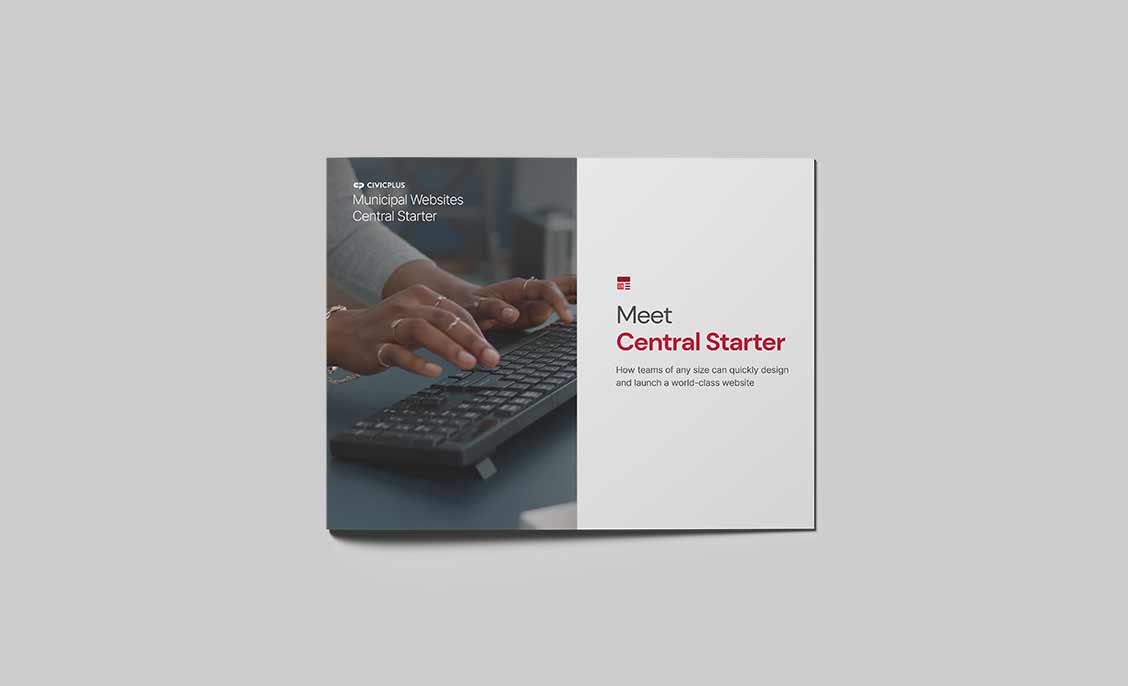 Municipal Websites Central Starter Overview Brochure - CivicPlus